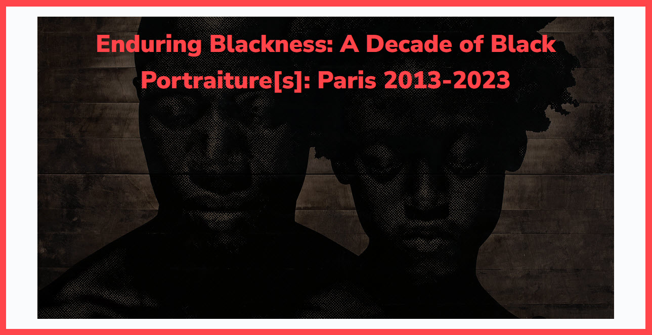 Entrée to Black Paris - Entrée to Black Paris Blog - Black Portraiture ...